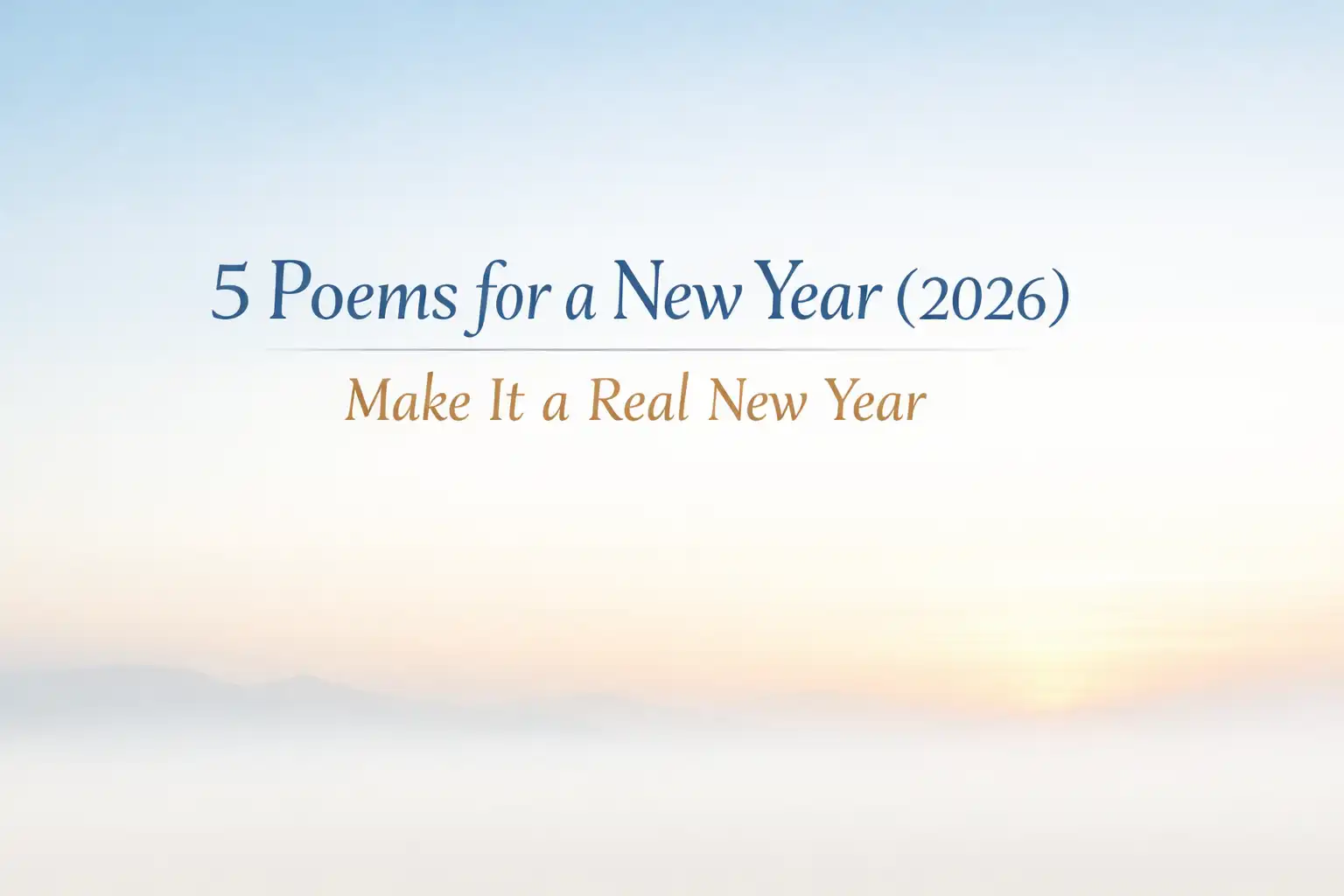 5 Poems for a New Year | Make It a Real New Year - ThePoemStory